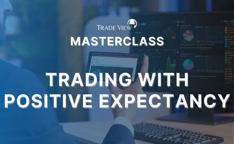Trade View | Trading with Positive expectancy